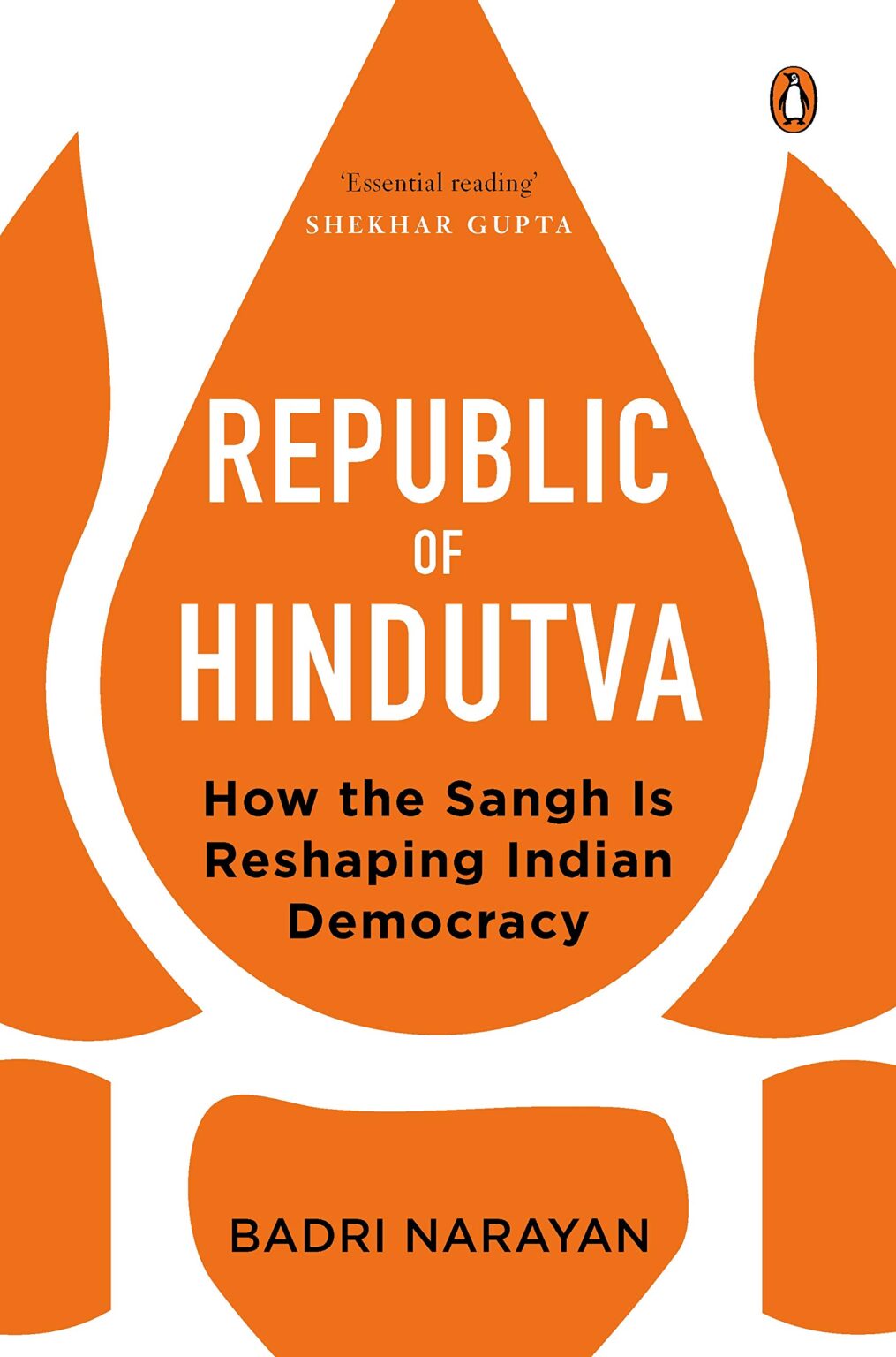 Book Review | Republic of Hindutva: How the Sangh is Reshaping Indian ...